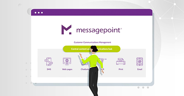 Messagepoint Explainer Video | Messagepoint